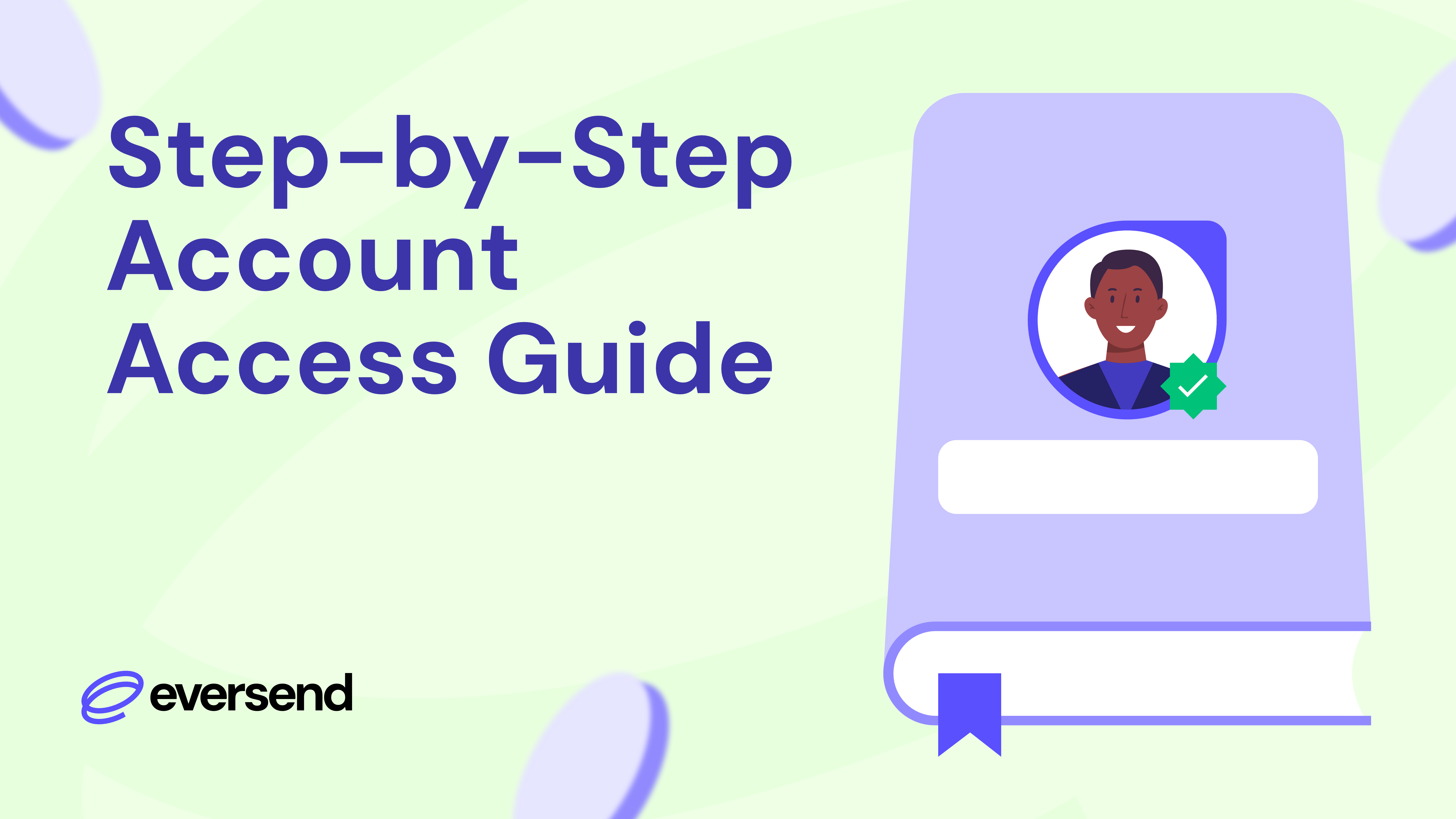 Eversend: Step-by-Step Account Access Guide - Blog | Eversend — All-in ...